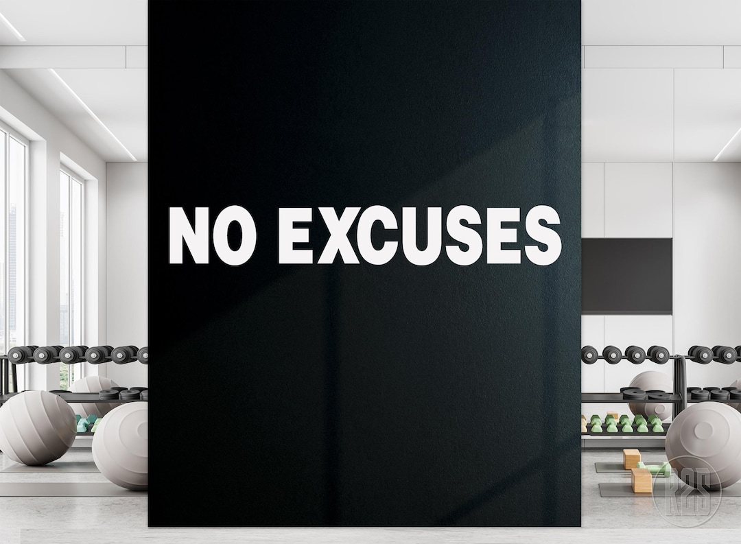 No Excuses Gym Wall Decal - Inspirational Fitness Quote for Home Gym ...