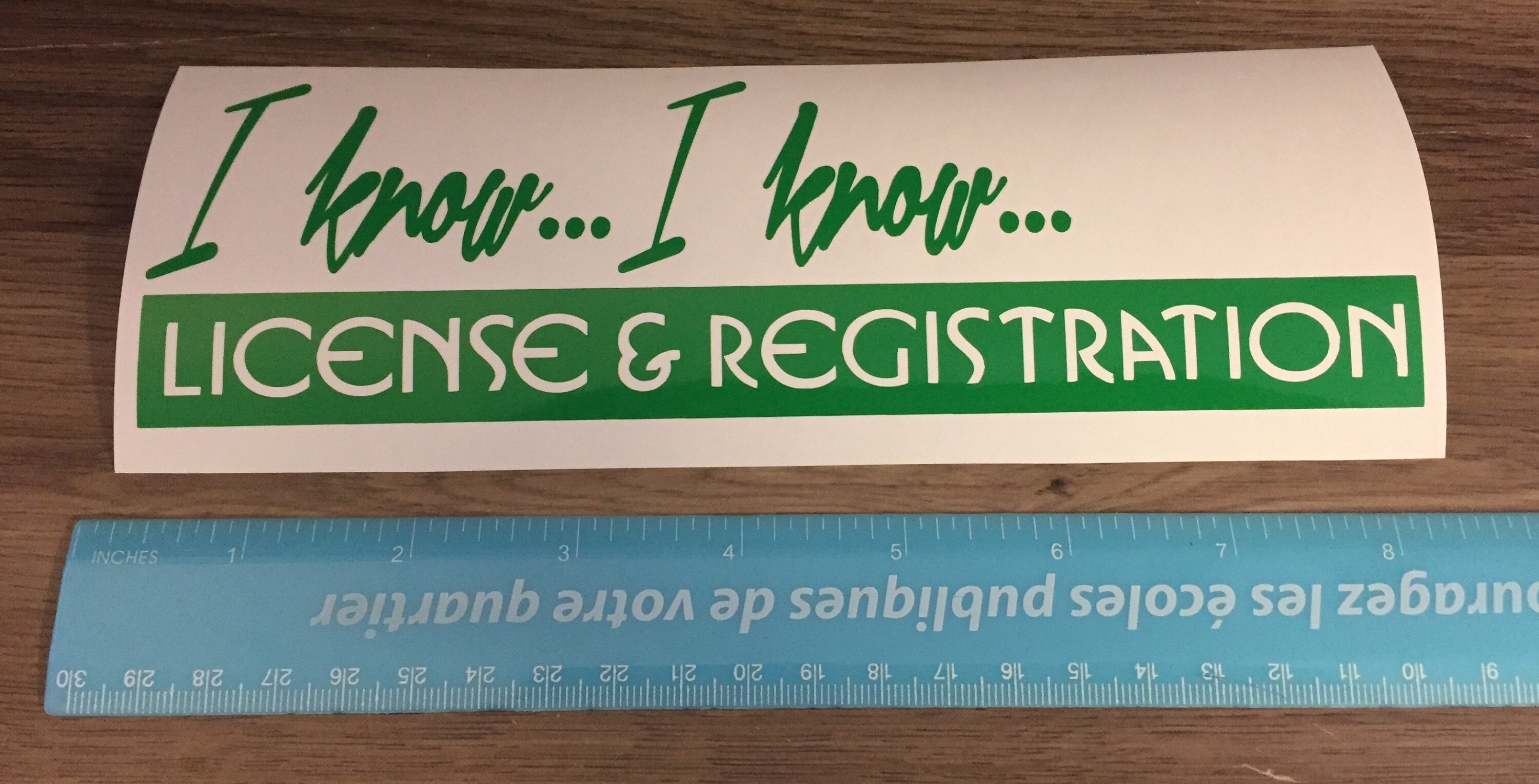 Car Decal I Know I Know License & Registration Vinyl | Etsy