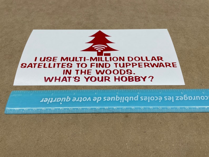 Geocaching Decal I Use Multi-million Dollar Satellites Decal - Etsy