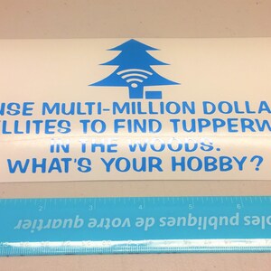 Geocaching Decal | I Use Multi-million Dollar Satellites Decal ...