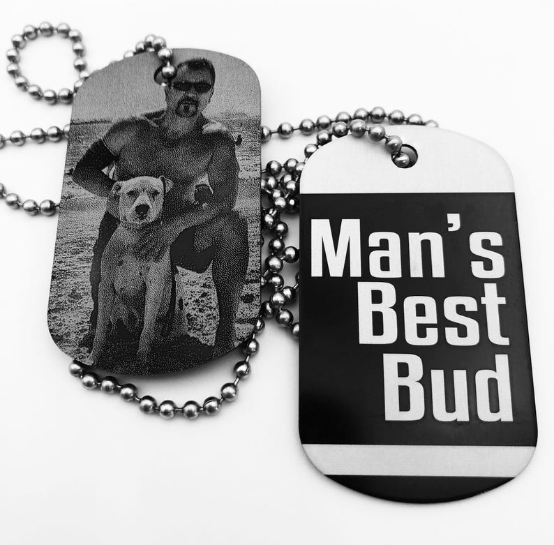 Man's Best Friend - Dog Tag - Custom Photo, Text, & Handwriting Options ...