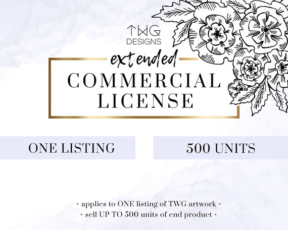 Prints Extended Commercial License for ONE Design up to 1,000 sales Art ...