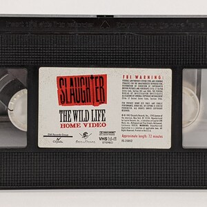 Vintage VHS Slaughter the Wild Life Home Video Music Videos Behind the ...