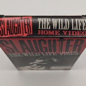 Vintage VHS Slaughter the Wild Life Home Video Music Videos Behind the ...