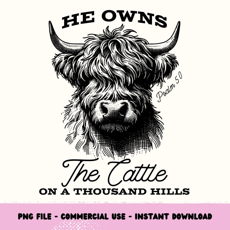 Highland Cow Christian Western Shirt Design, Psalm 50 (PNG) - Etsy