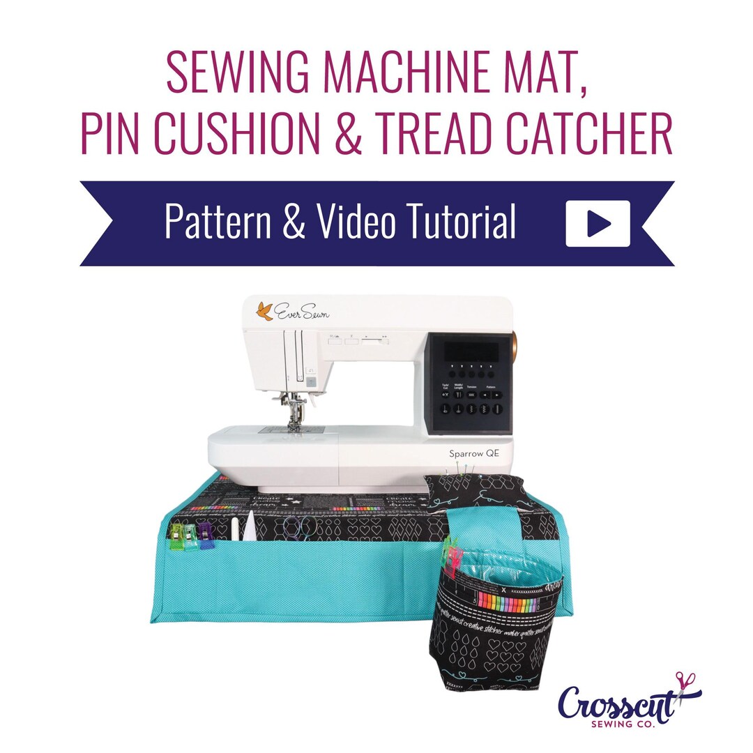 Sewing Machine Mat, Pin Cushion & Thread Catcher - Downloadable PDF ...