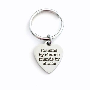 Cousins Keychain, Cousin Key Chain Gift, Cousins by Chance Friends by ...