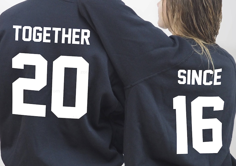 Together Since Custom Sweatshirts for Couples Personalizable - Etsy