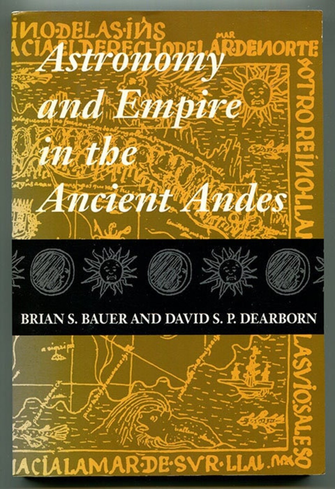 Astronomy and Empire in the Ancient Andes: the Cultural Origins of Inca ...