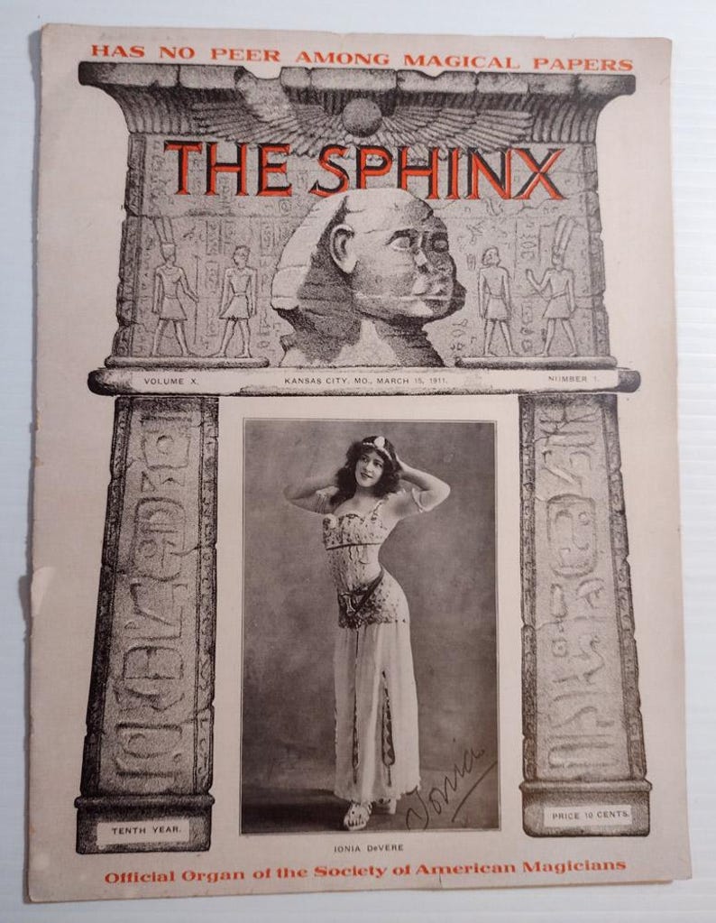 The Sphinx: Official Organ of the Society of American Magicians (seven ...