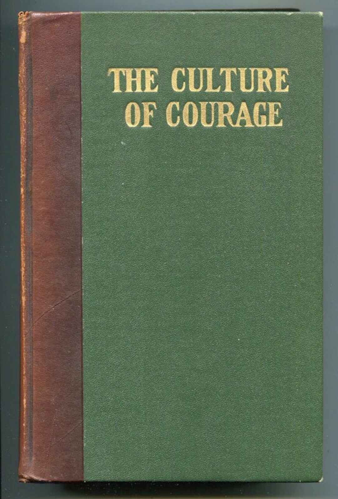 The Culture of Courage: A Practical Companion Book for Unfoldment of ...