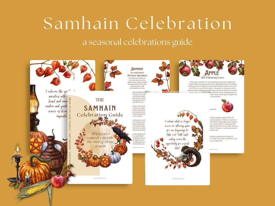 Samhain Celebration Guide: Seasonal Guide, Recipes, Rituals, and ...
