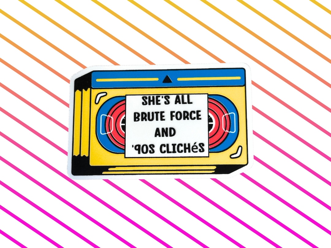 She's All 90s Cliches Bookish Sticker - 90s VHS Tape & CD Sticker ...