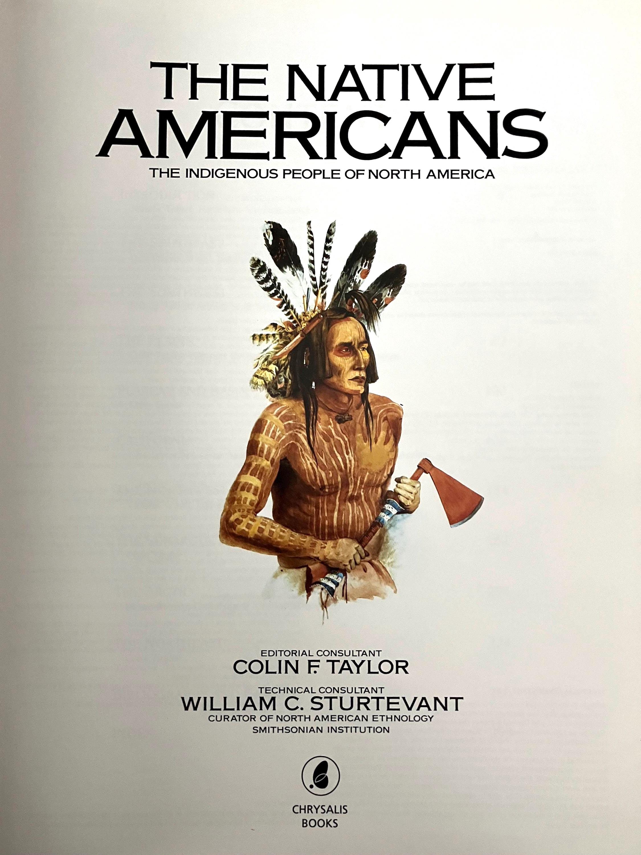 The Native Americans the Indigenous People of North America by Taylor ...