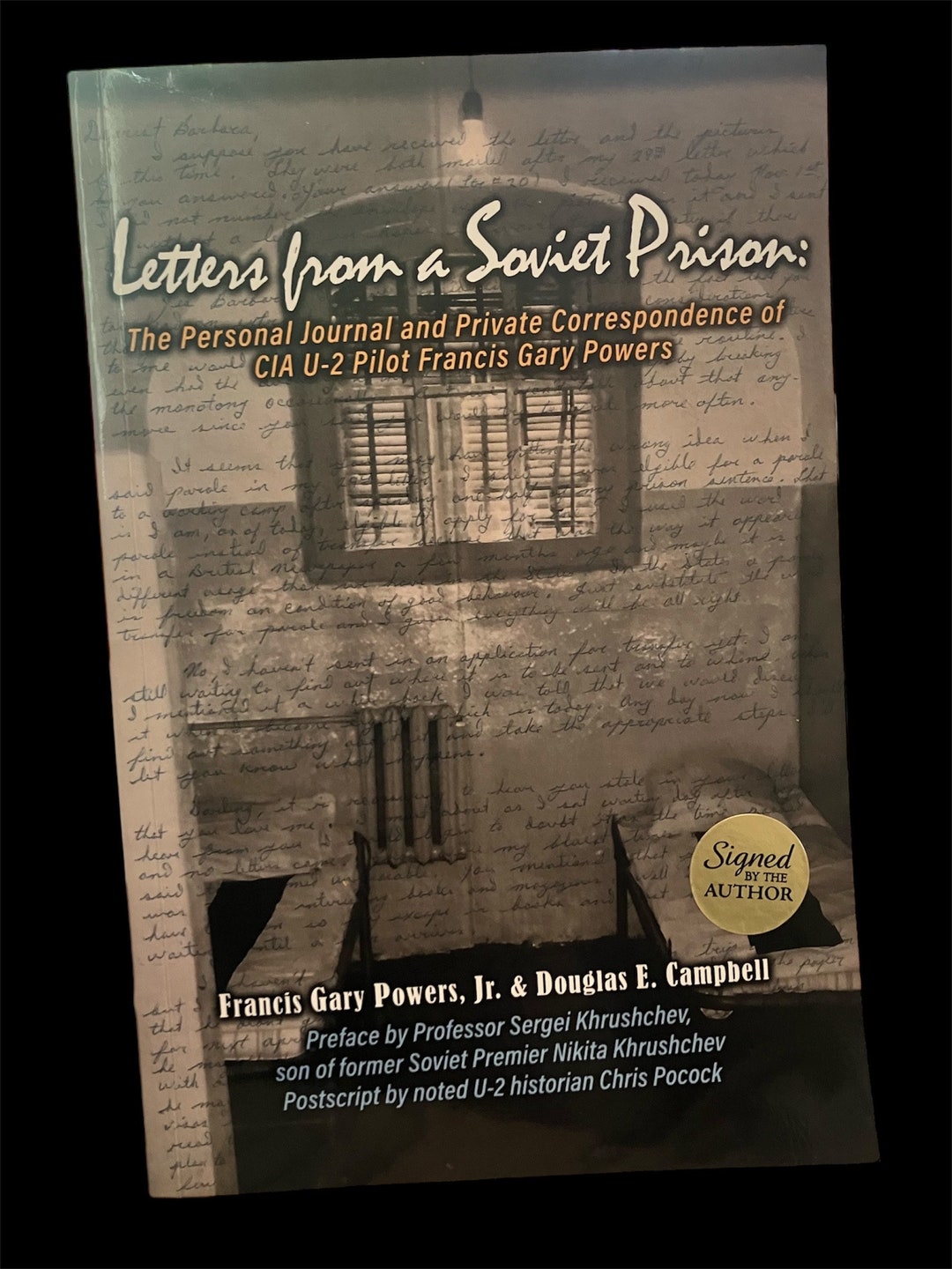 Letters From a Soviet Prison the Personal Journal and Correspondence of ...
