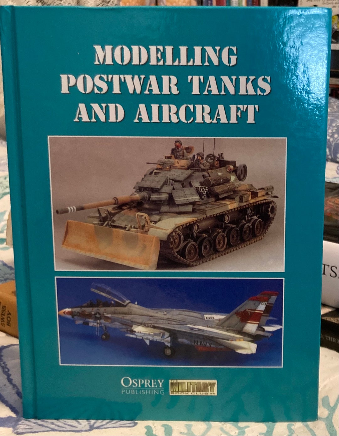 Osprey Modeling Military Book Club Manual Modelling Postwar Tanks and ...