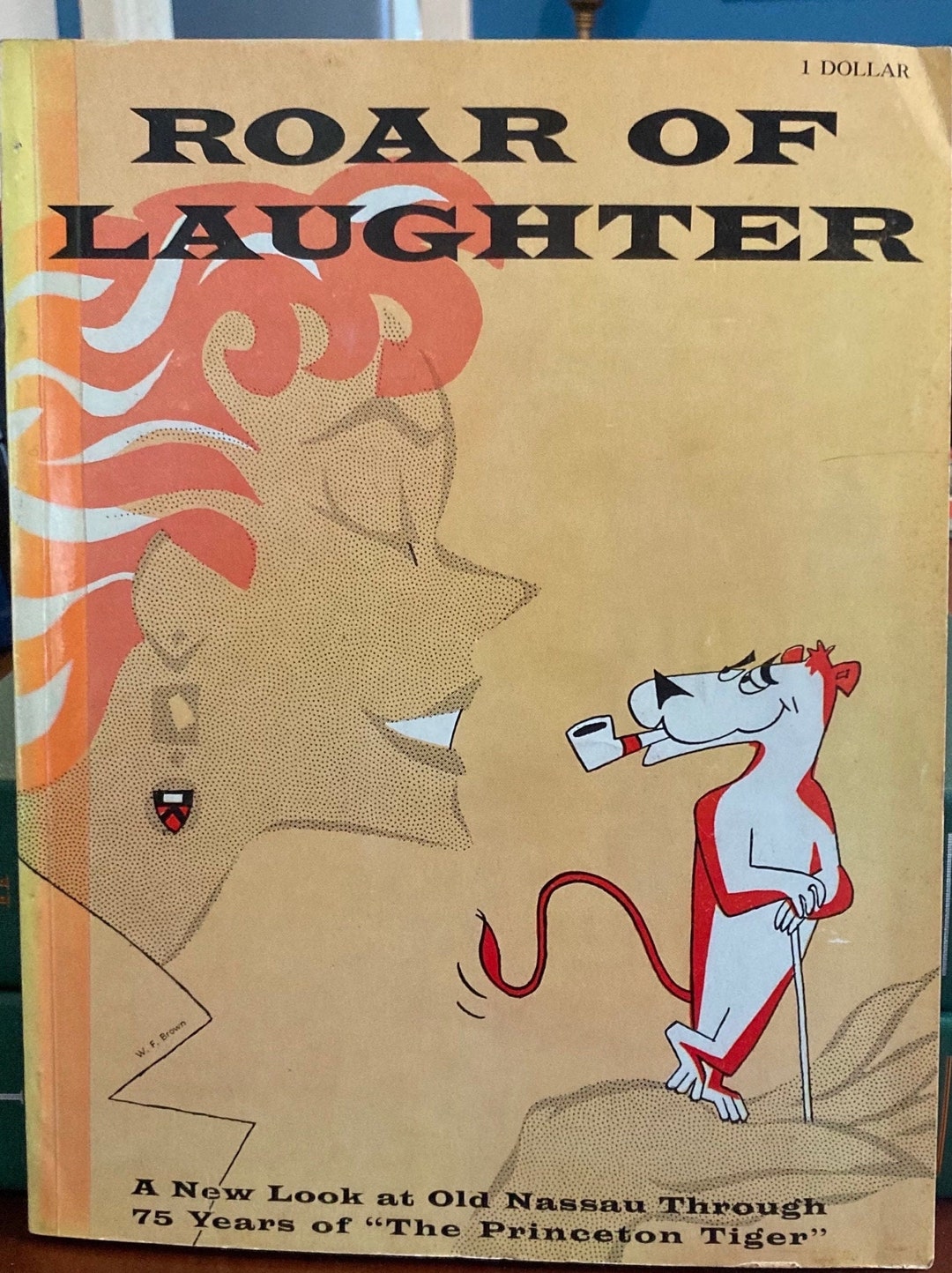 PRINCETON University Tiger Roar of Laughter 1957 Old Nassau RARE ...
