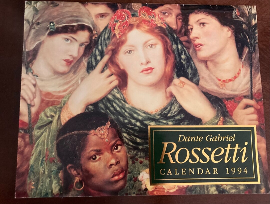 Rare Dante Gabriel Rossetti Vintage Large Calendar VINTAGE 1994 Large ...
