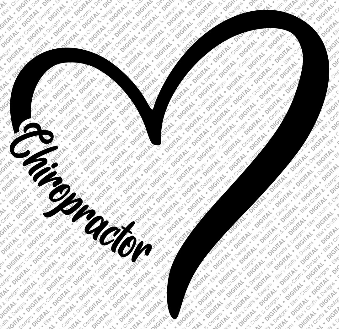 Heart Chiropractor SVG, DXF, EPS Digital File - Etsy