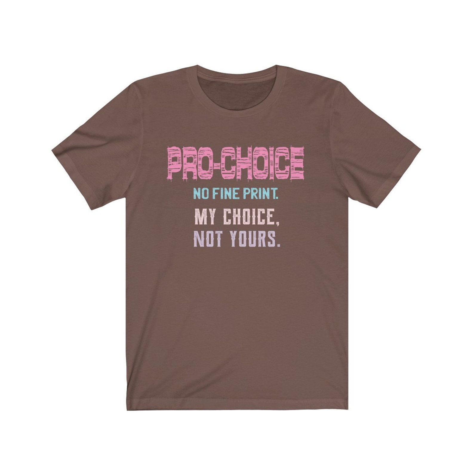 Pro-choice Women's My Body My Choice Planned Parenthood, Protest Resist ...