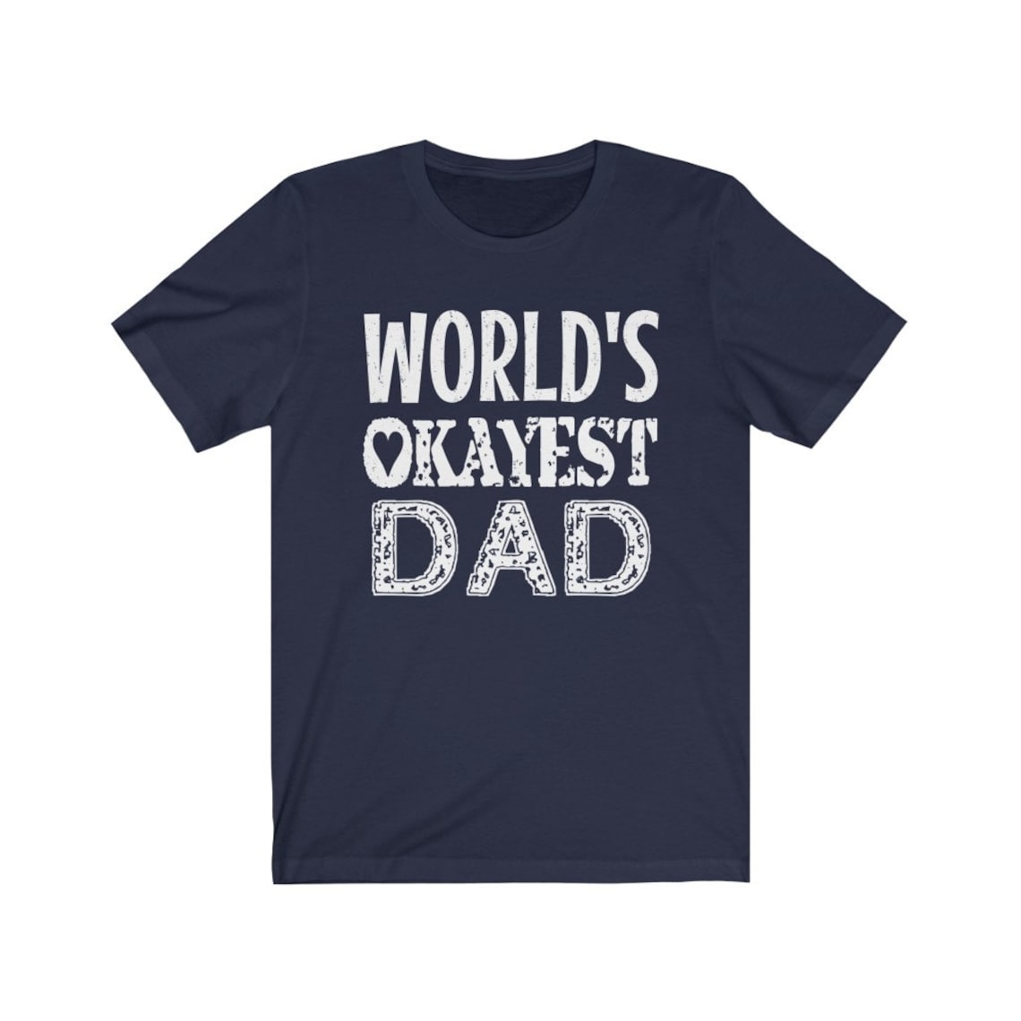 Gifts for Dad World's Okayest Dad T-shirt Funny Dad - Etsy