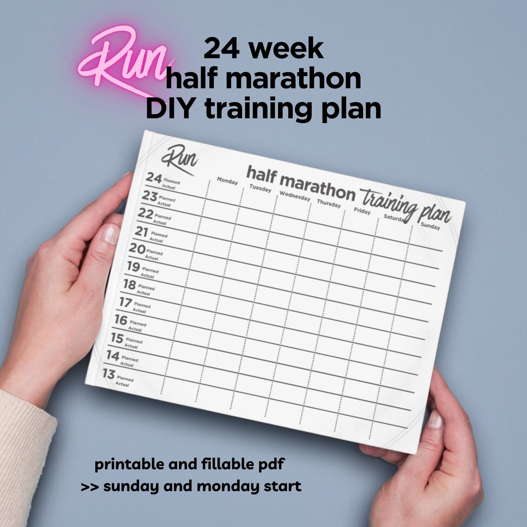 24 Week Half Marathon, Training Plan Template, Train Half Marathon ...