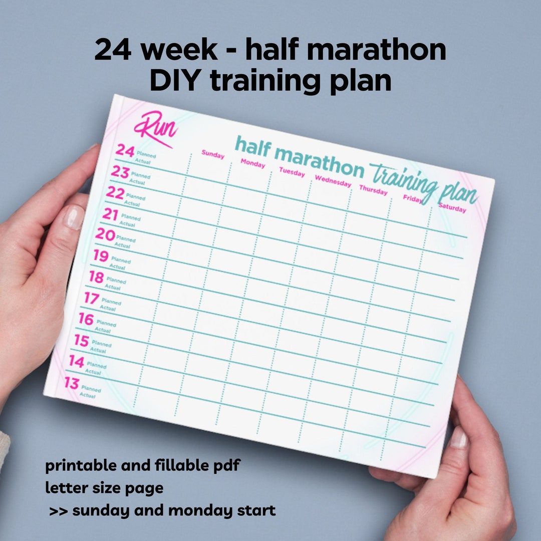24 Week Half Marathon Training Plan Template, Train Half Marathon, Half ...