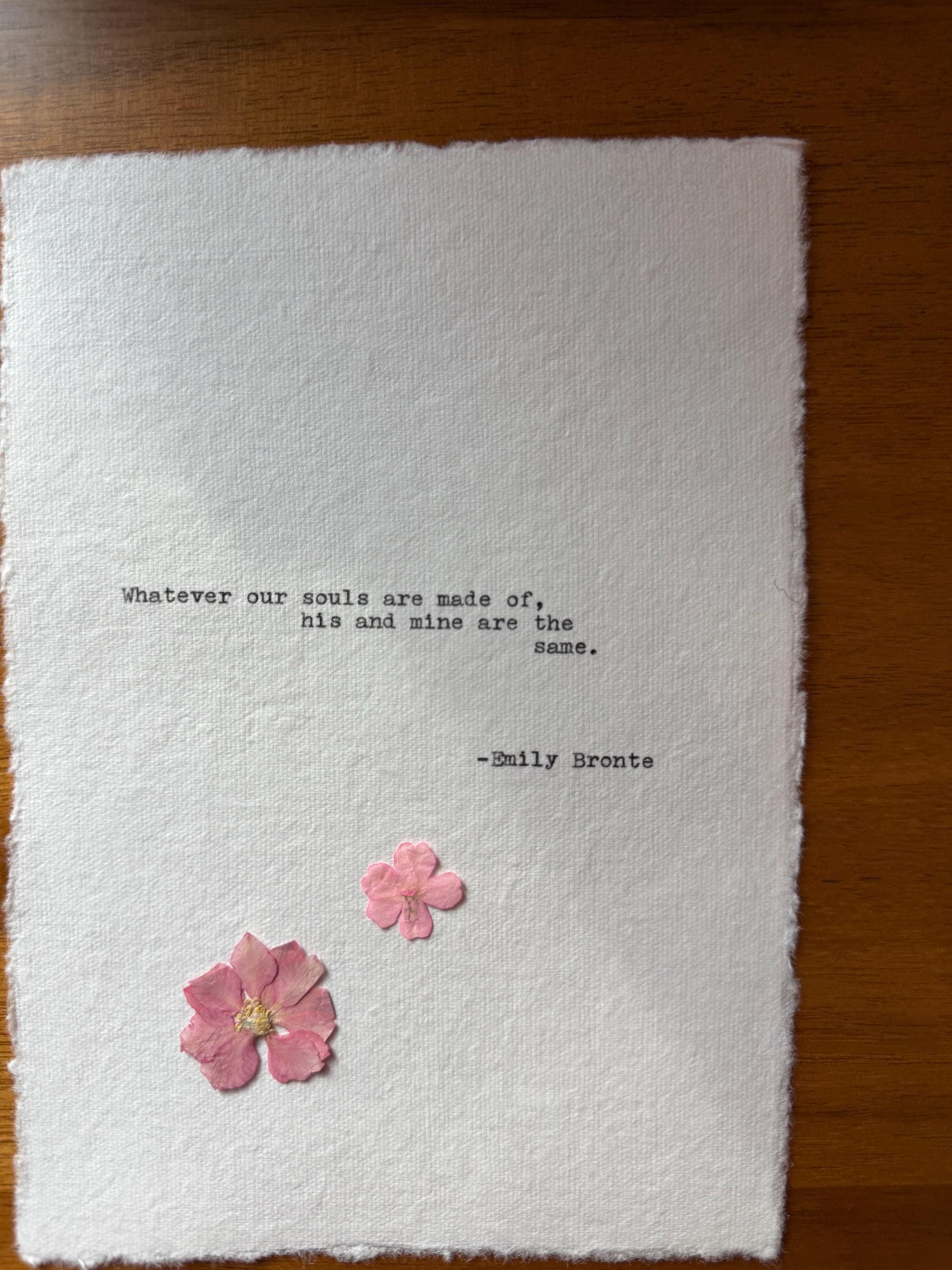 Whatever Our Souls Are Made Of, Emily Brontë - Custom Typewriter Poem ...