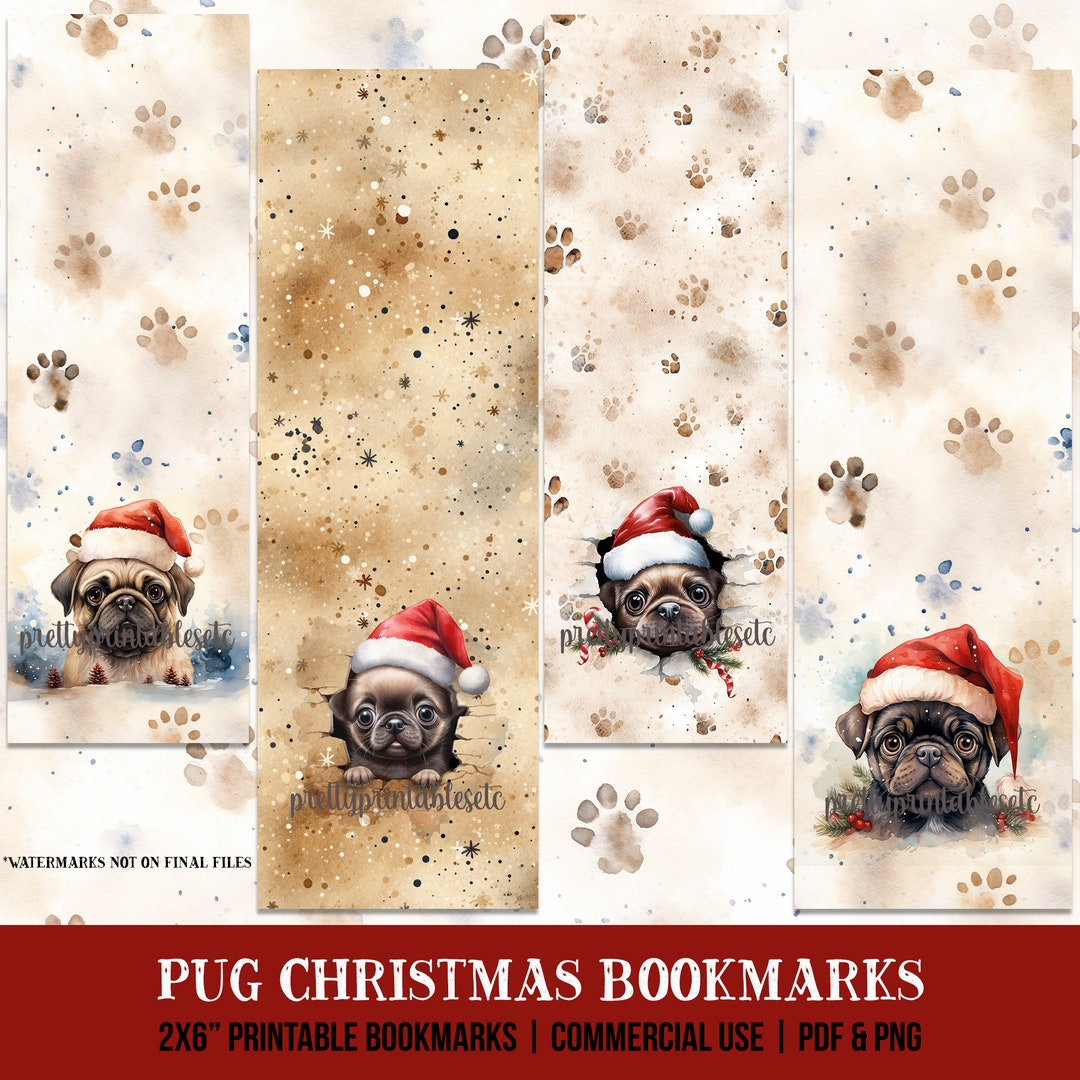 Christmas Pugs Printable Bookmarks Set: Digital PDF & Pngs, Pugs in ...