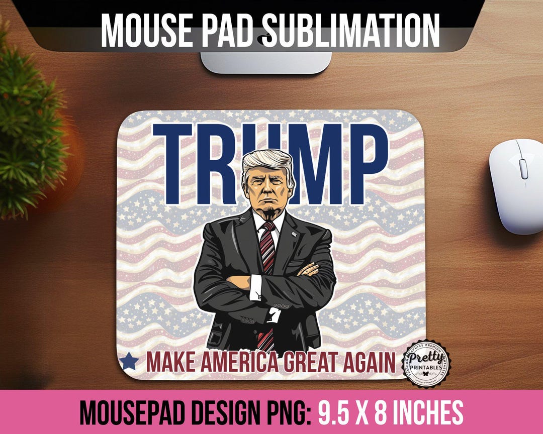 Trump PNG: Mousepad Sublimation Design, MAGA Mousepad PNG, Trump Sublimation, Trump Gift ...