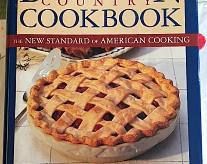 The Blue Ribbon Country Cookbook: the New Standard of American Cooking ...