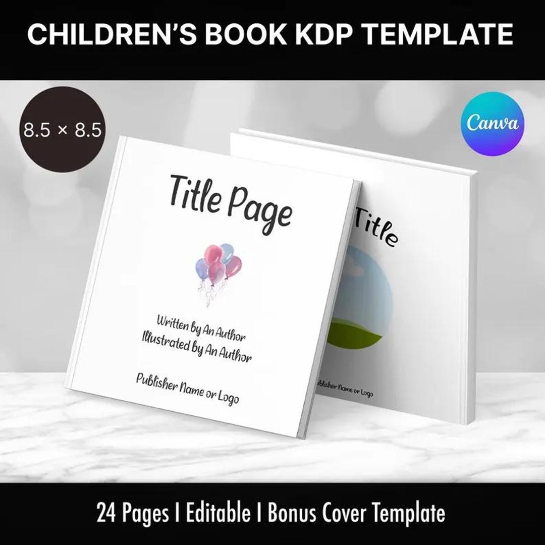 Amazon KDP 8.5 X 8.5 KDP Children's Book Template Canva - Etsy