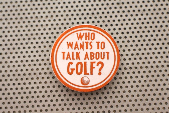 Golf fanatic 1.5 pinback button. Golfers tees woods | Etsy