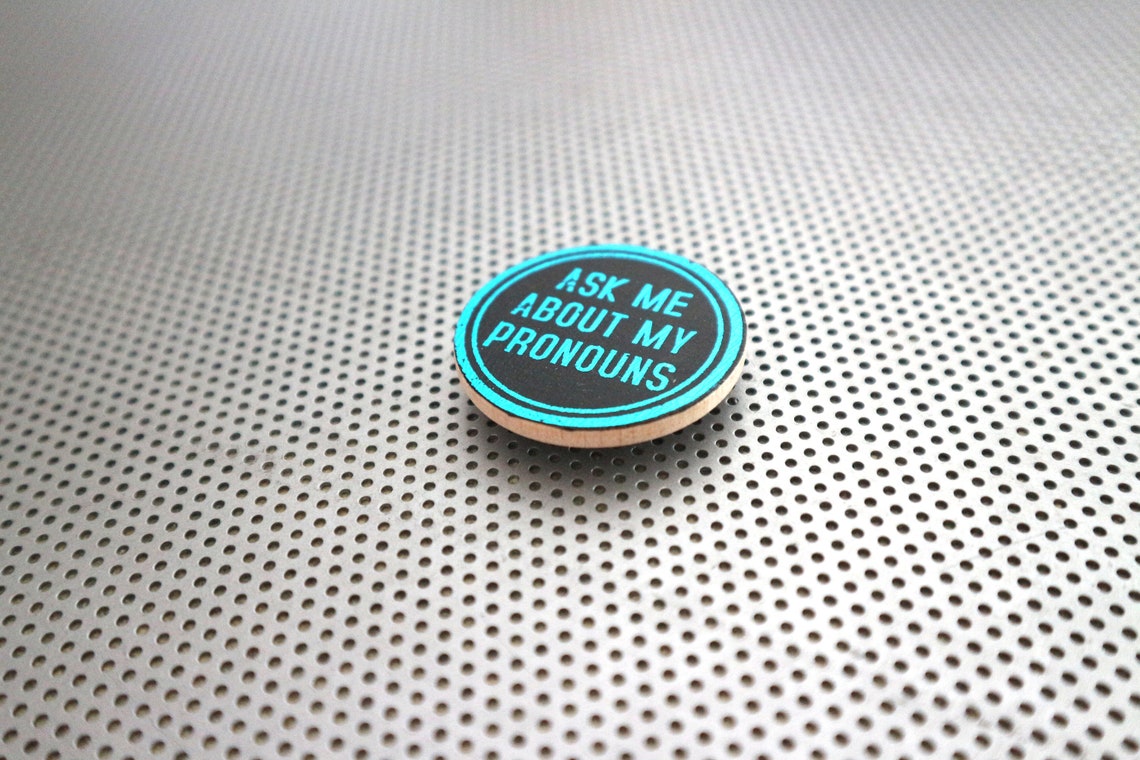 Pronouns 1.5 pin. Ask me about my pronouns pinback | Etsy