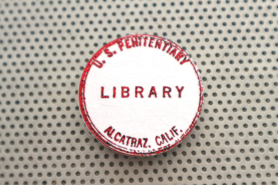 Alcatraz Library Stamp 1.5" Pinback Button. Due Date Bookworm Present ...