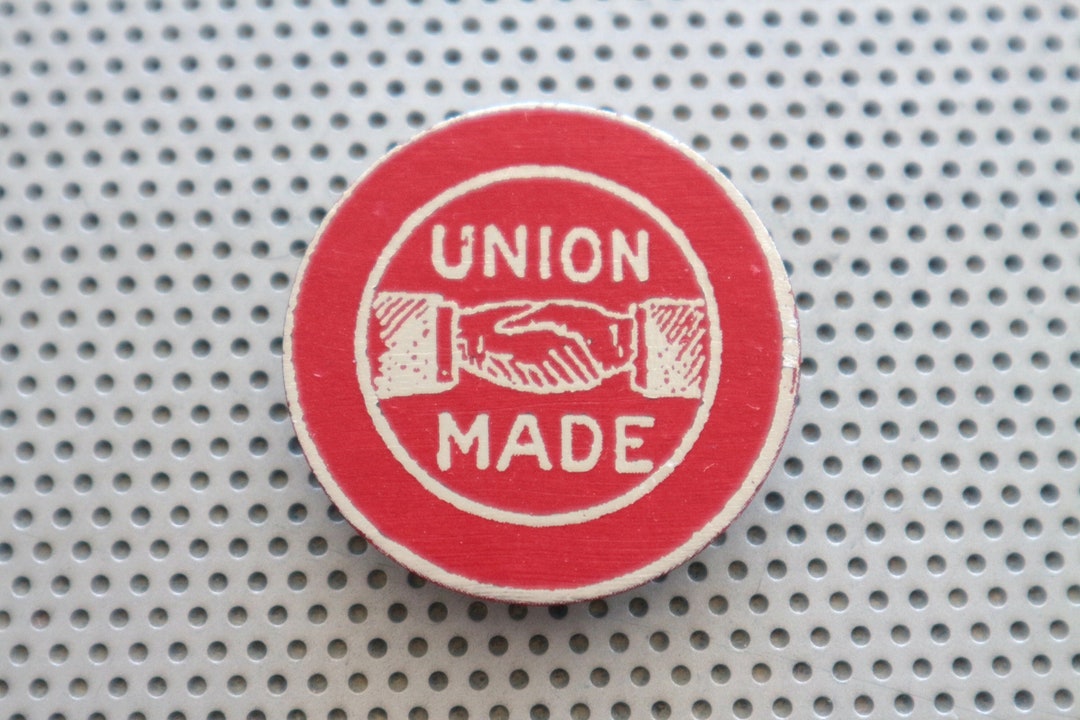 Union Labor Pin 1.5" Pinback Badge or Button Power in Unionizing Strong ...