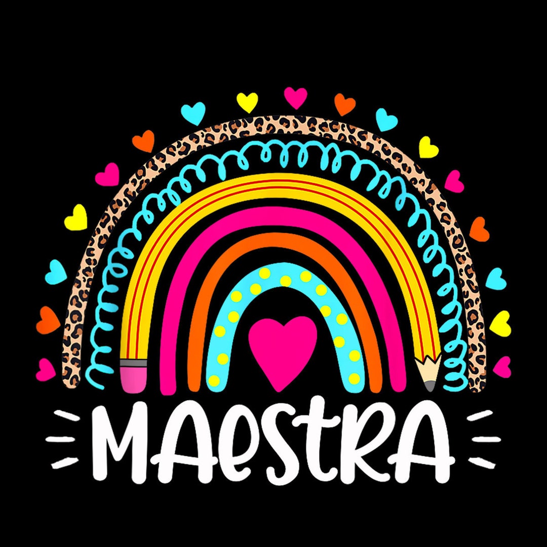 Maestra Profesora De Español Arco Iris Feliz Primer Día De Escuela Png Descargar - Etsy España