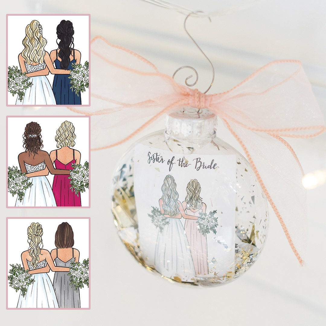 Semi-custom Sister of the Bride Ornament - Drawing of Sister of the ...