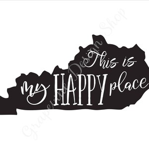 Kentucky This is My Happy Place Print. State Print. Instant Printable ...