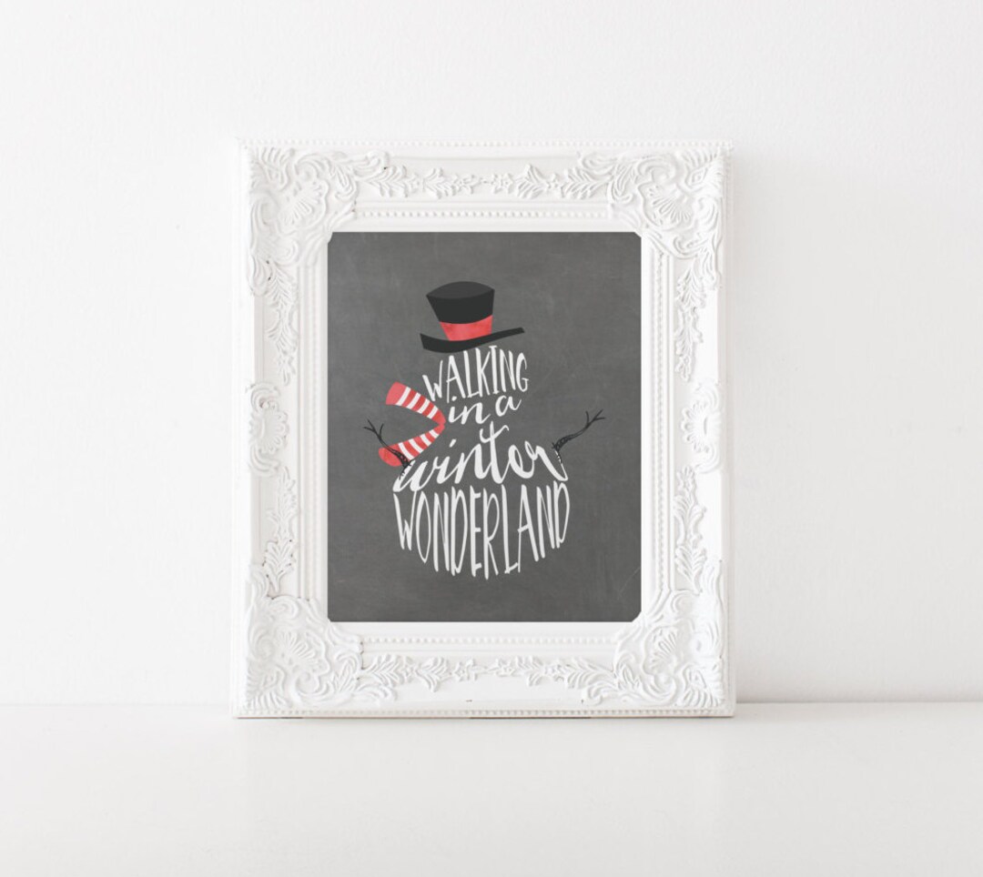 Walking in a Winter Wonderland. Chalkboard Snowman Print. Christmas ...