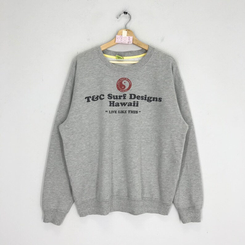 Vintage T&C Surf Designs Hawaii Surfboards Sweatshirt Style Surfer ...