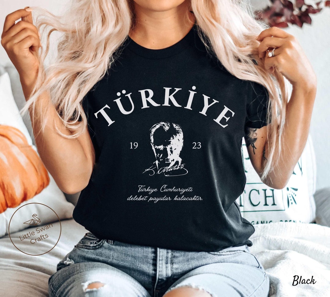 Turkiye Shirt, Ataturk Turkey T-shirt, Unisex - Etsy