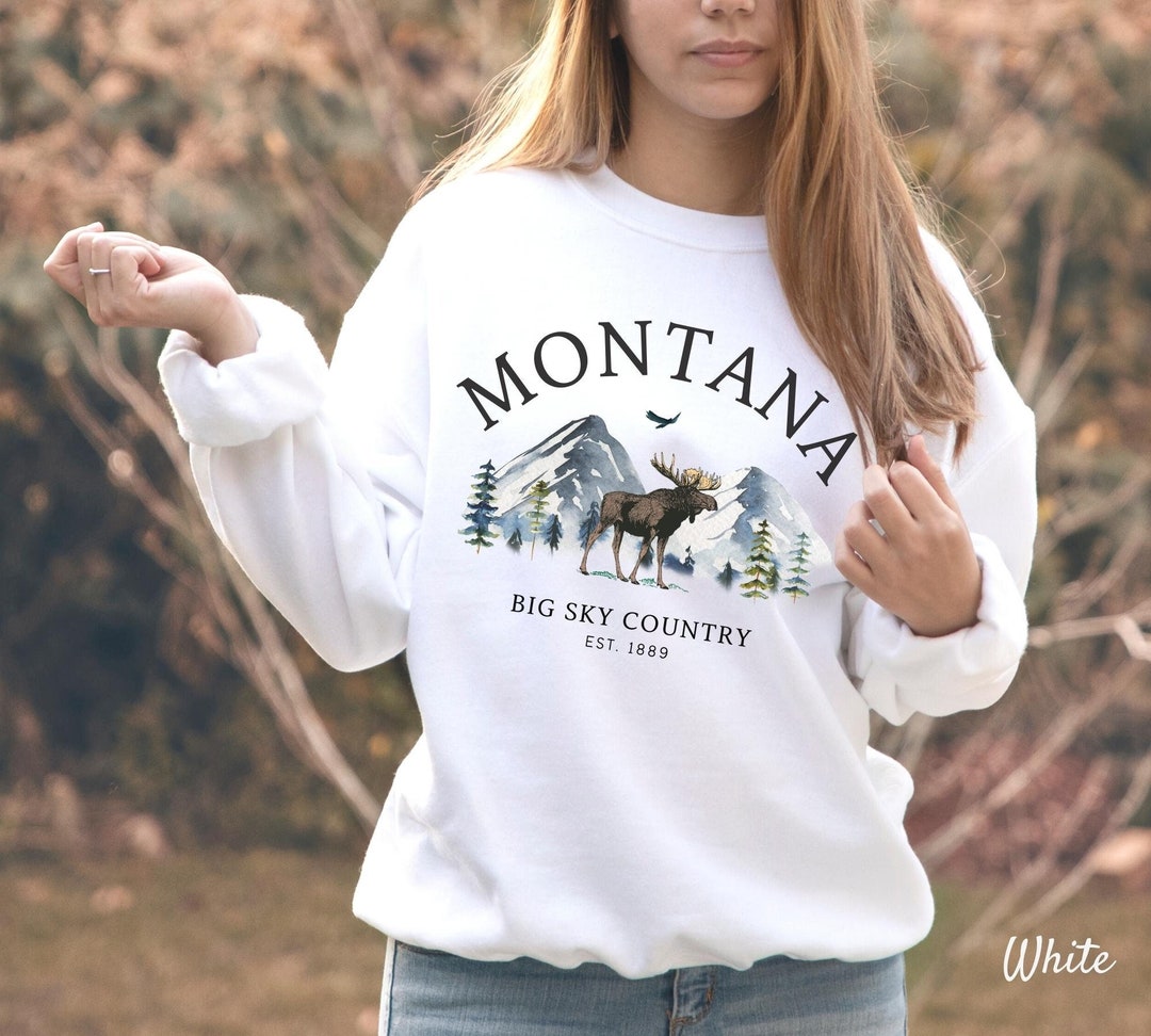 Montana Sweatshirt Big Sky Country Sweater Moose Soft and - Etsy