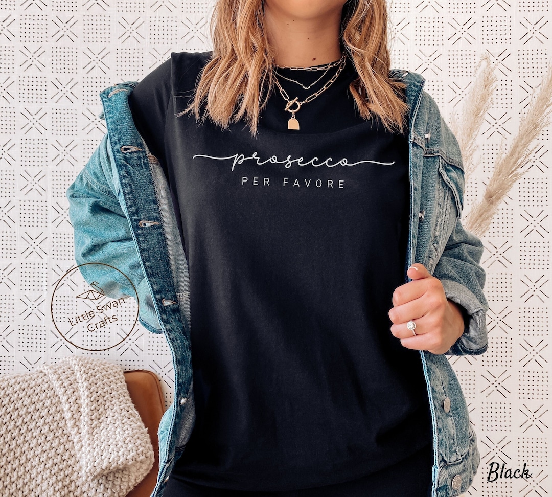 Prosecco per Favore Shirt, Italian T-shirt - Etsy