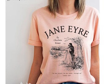 Jane Eyre Shirt, Charlotte Bronte Shirt, Jane Eyre T-shirt, Jane Eyre ...