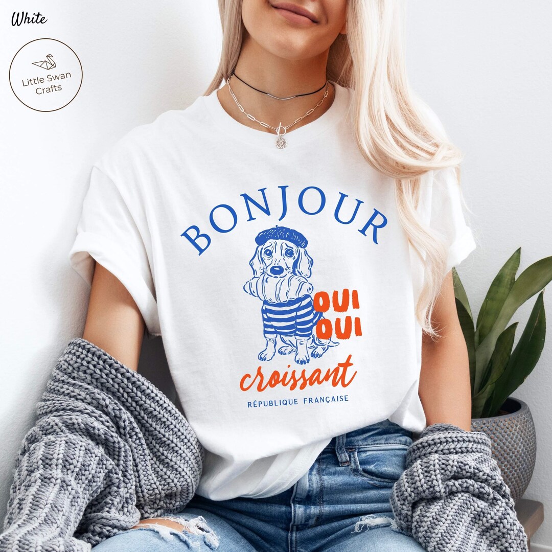 Paris Shirt, France Bonjour Tee, Croissant Dog T-shirt, Unisex French ...