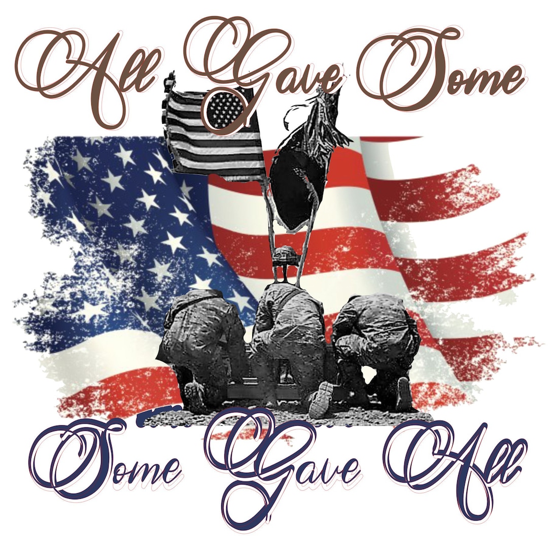 All Gave Some, Some Gave All. PNG JPEG Instant Digital Download - Etsy
