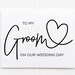 To My Groom Card, Groom Card From Bride to Groom Gift, Groom Gift From ...