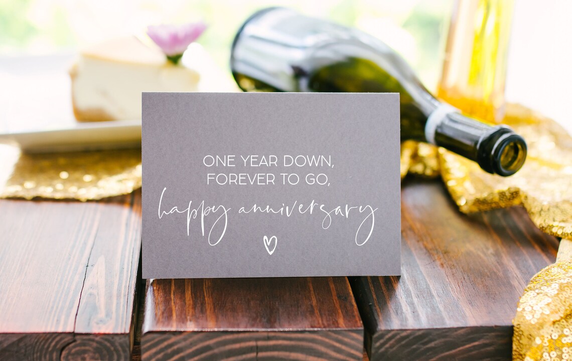 Grey One Year Down, Forever to Go Happy Anniversary Card, First ...