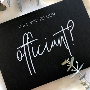 Black and White Will You Be Our Officiant Gift, Wedding Officiant ...